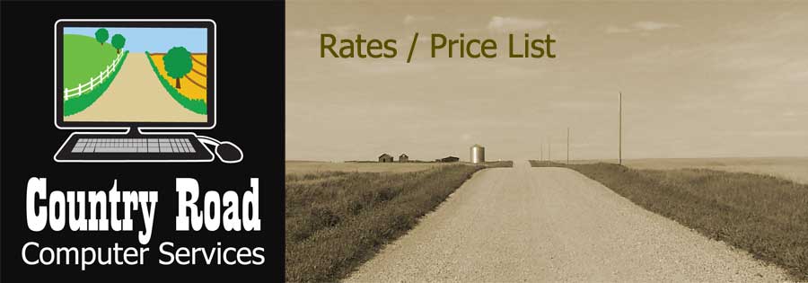 Rates / Price List - Country Road Computer Services